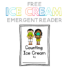 Ice Cream Emergent Reader - Sarah Chesworth