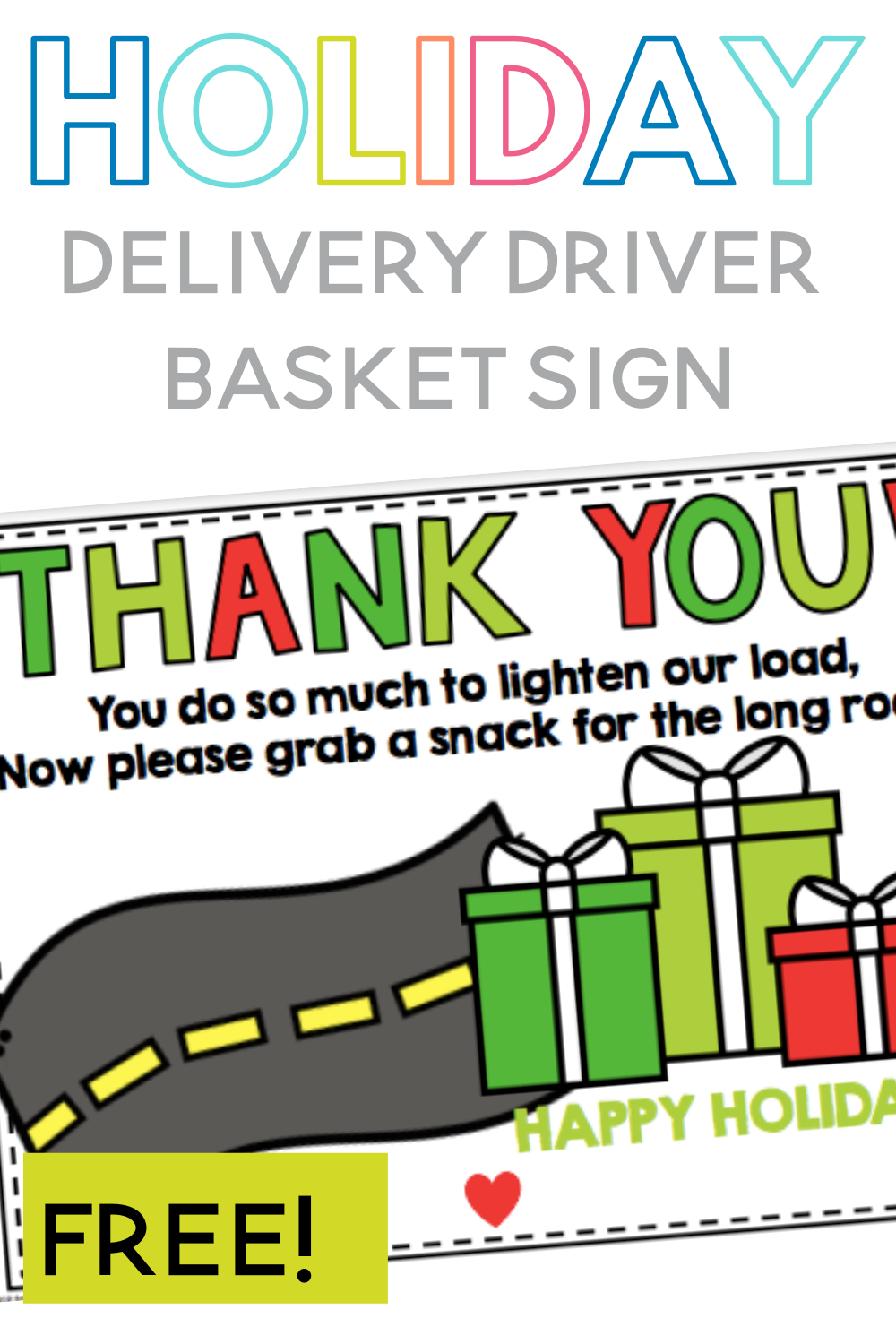 Spread Holiday Cheer with a Free Delivery Driver Basket Sign