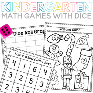 Kindergarten Math Games with Dice - Sarah Chesworth