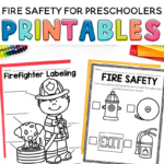 Free Fire Safety for Preschoolers Printables - Sarah Chesworth
